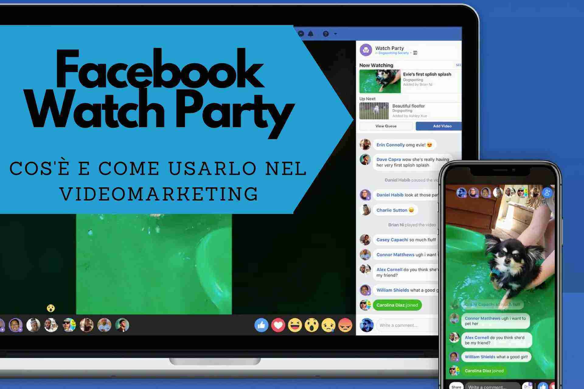 Facebook Watch Party: cos'è e come usarlo nel video marketing - Digital ...